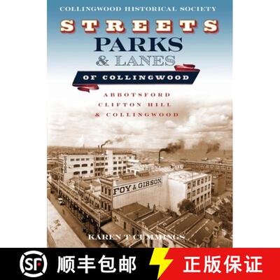 【3-4周达】Streets, Parks and Lanes of Collingwood: Abbotsford, Clifton Hill and Collingwood [9780645204162]
