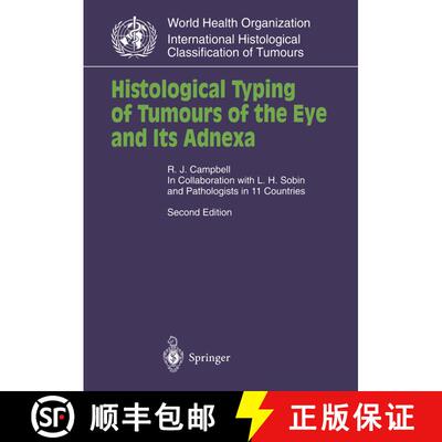 【3-4周达】Histological Typing of Tumours of the Eye and Its Adnexa (Second Edition 1998) [9783540641315]