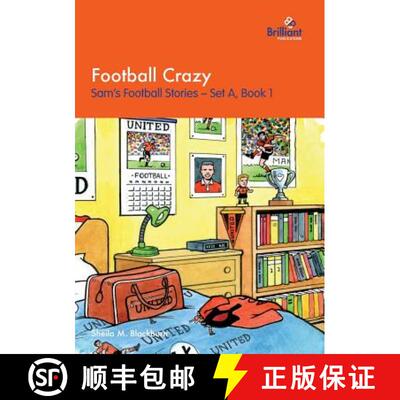 【3-4周达】Football Crazy: Sam's Football Stories - Set A, Book 1 [9781903853016]