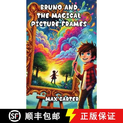 【3-4周达】Bruno and the Magical Picture Frames [9781300199120]