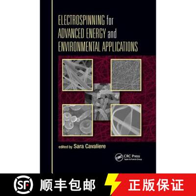 【3-4周达】Electrospinning for Advanced Energy and Environmental Applications [9781138749085]
