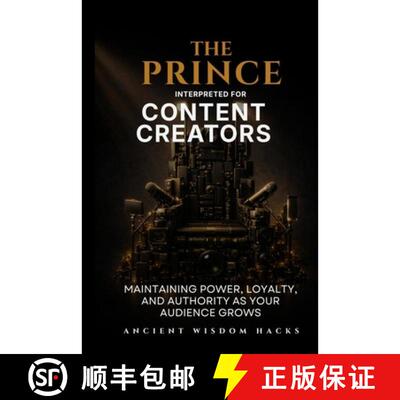 【3-4周达】The Prince Interpreted for Content Creators [9781972633120]