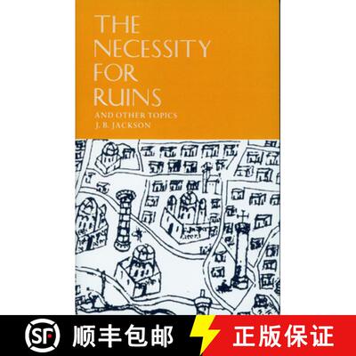 【3-4周达】The Necessity for Ruins – And Other Topics [9780870232923]
