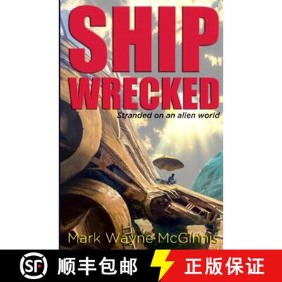 【3-4周达】Ship Wrecked: Stranded on an alien world [9780999214756]