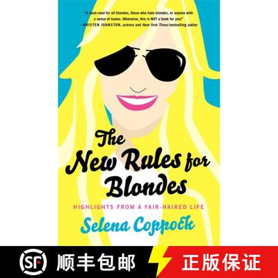 【3-4周达】The New Rules for Blondes: Highlights from a Fair-Haired Life [9780062131812]