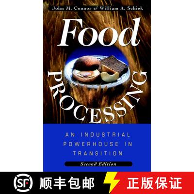 【3-4周达】精装 Food Processing: An Industrial Powerhouse In Transition, Second Edition [Wiley食品] [9780471155157]