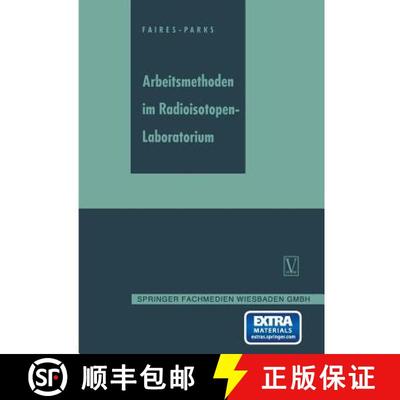 【3-4周达】Arbeitsmethoden im Radioisotopen-Laboratorium [9783663198734]