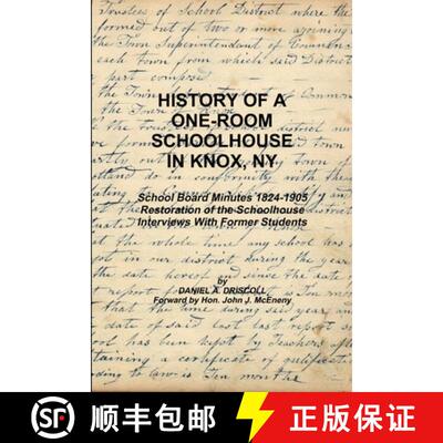 【3-4周达】History of a One-room Schoolhouse in Knox, NY [9781312671768]