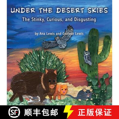 【3-4周达】Under the Desert Skies: The Stinky, Curious, and Disgusting [9781627879897]