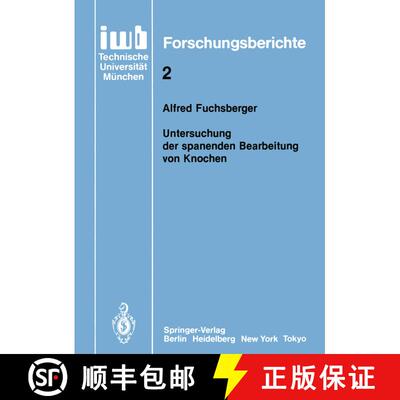 【3-4周达】Untersuchung der spanenden Bearbeitung von Knochen [9783540163923]