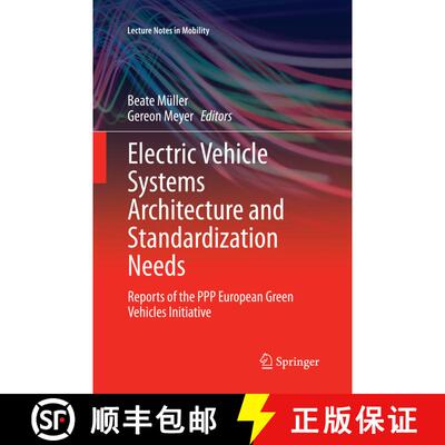 【3-4周达】Electric Vehicle Systems Architecture and Standardization Needs : Reports of the PPP Europ... [9783319360966]