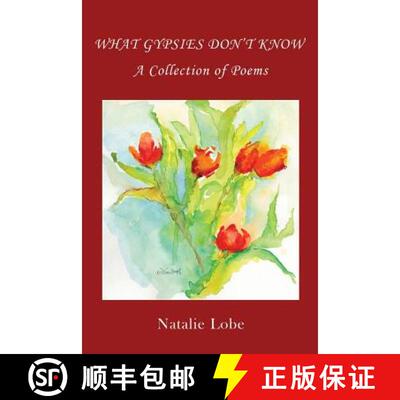 【3-4周达】What Gypsies Don't Know: A Collection of Poems [9780999557266]