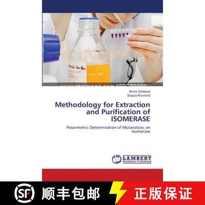 预订 Methodology for Extraction and Purification of ISOMERASE [9783846522530]