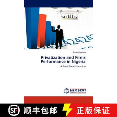 预订 Privatization and Firms Performance in Nigeria [9783847310679]