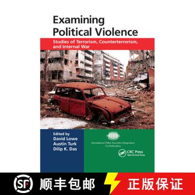 【3-4周达】Examining Political Violence : Studies of Terrorism, Counterterrorism, and Internal War [9780367868208]