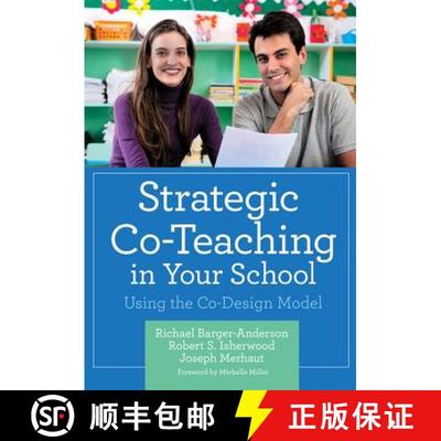 【3-4周达】Strategic Co-Teaching in Your School: Using the Co-Design Model [9781598571660]