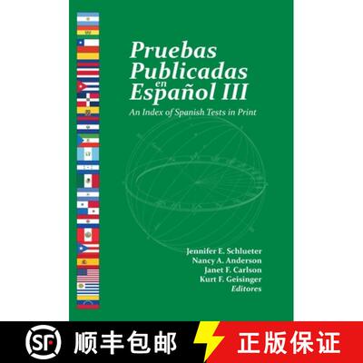 【3-4周达】Pruebas Publicadas En Español III: An Index of Spanish Tests in Print [9780910674706]