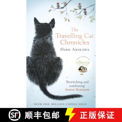 【3-4周达】The Travelling Cat Chronicles : The uplifting million-copy bestselling Japanese translated... [9780857524195]