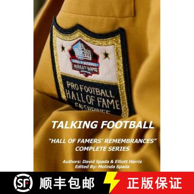 【3-4周达】精装 Talking Football Hall Of Famers' Remembrances Complete Series [9780692954423]