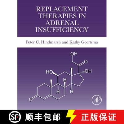 【3-4周达】Replacement Therapies in Adrenal Insufficiency [9780128245484]