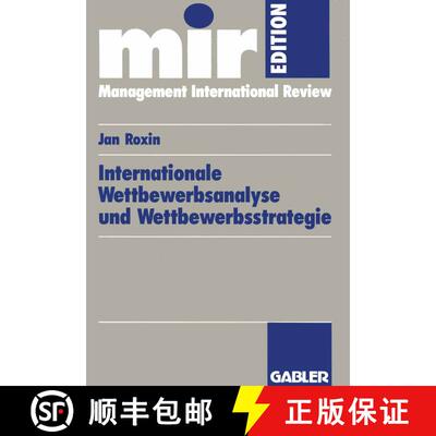 【3-4周达】Internationale Wettbewerbsanalyse und Wettbewerbsstrategie [9783409137454]