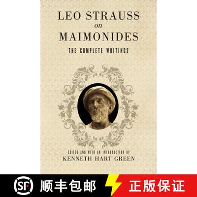 【3-4周达】精装 Leo Strauss on Maimonides – The Complete Writings [9780226776774]