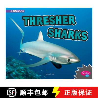 预订 Thresher Sharks: A 4D Book [9781977101563]