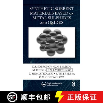 【3-4周达】精装 Synthetic Sorbent Materials Based on Metal Sulphides and Oxides [9780367566753]