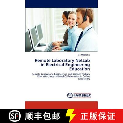 预订 Remote Laboratory Netlab in Electrical Engineering Education [9783844382327]