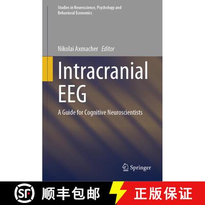 【3-4周达】Intracranial EEG: A Guide for Cognitive Neuroscientists [9783031209093]