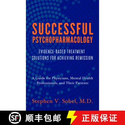 【3-4周达】Successful Psychopharmacology – Evidence–Based Treatment Solutions for Achieving Remission [9780393708578]