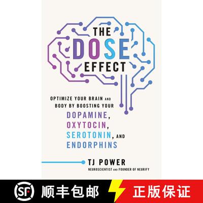【3-4周达】精装 The DOSE Effect: Optimize Your Brain and Body by Boosting Your Dopamine, Oxytocin, Se... [9780063421875]