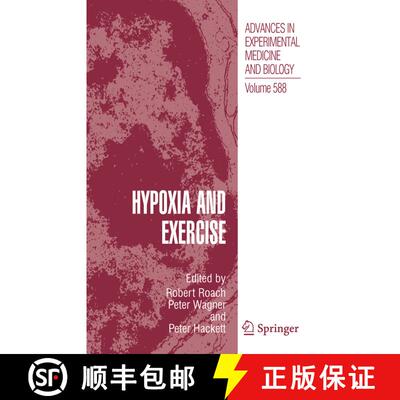 【3-4周达】精装 Hypoxia and Exercise (Advances in Experimental Medicine and Biology) [9780387348162]
