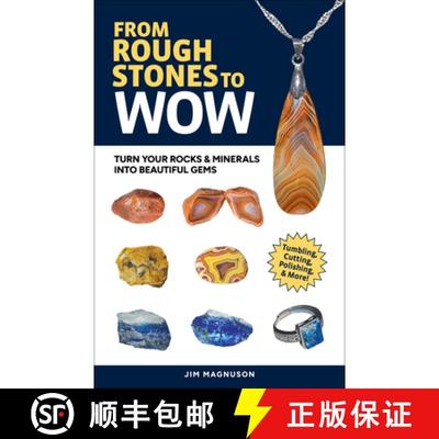 【3-4周达】Gemstone Tumbling, Cutting, Drilling & Cabochon Making: A Simple Guide to Finishing Rough ... [9781647554583]