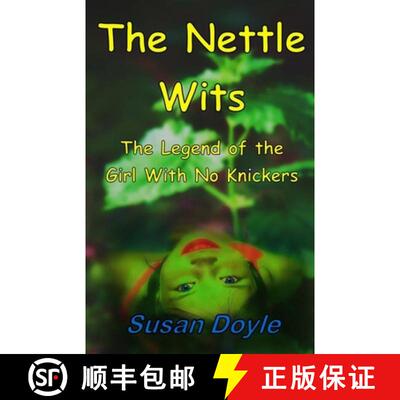【3-4周达】The Nettle Wits: The Legend of the Girl With No Knickers [9781739282721]