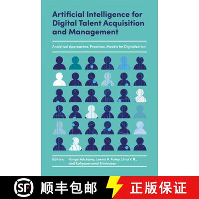 【3-4周达】精装 Artificial Intelligence for Digital Talent Acquisition and Management: Analytical App... [9781837088850]