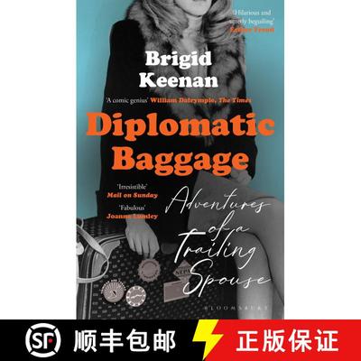【3-4周达】Diplomatic Baggage : Adventures of a Trailing Spouse [9781526654915]