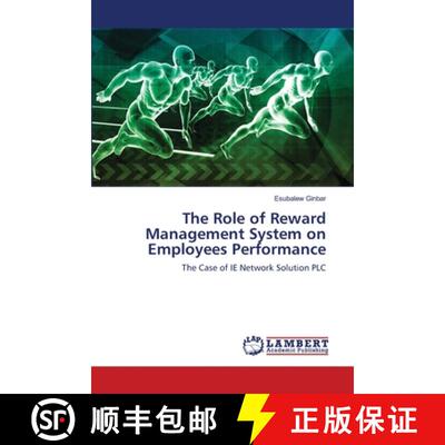 预订 The Role of Reward Management System on Employees Performance [9786203307160]