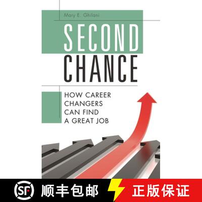 【3-4周达】精装 Second Chance: How Career Changers Can Find a Great Job [9781598843583]