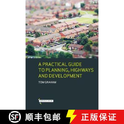 【3-4周达】Practical Guide to Planning, Highways & Development [9780993583698]