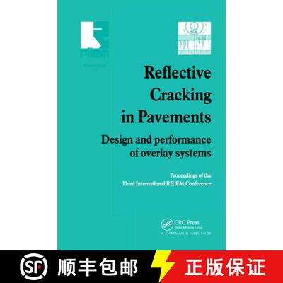 【3-4周达】Reflective Cracking in Pavements: Design and performance of overlay systems [9780367659530]