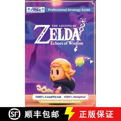 【3-4周达】精装 The Legend of Zelda Echoes of Wisdom Strategy Guide Book (Full Color Premium Hardback... [9781915980137]