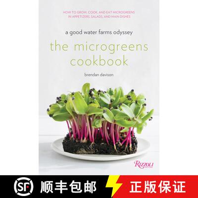 【3-4周达】The Microgreens Cookbook: A Good Water Farms Odyssey [9780789338129]