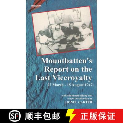【3-4周达】精装 Mountbatten's Report on the Last Viceroyalty: 22 March-15 August 1947 [9788173045165]