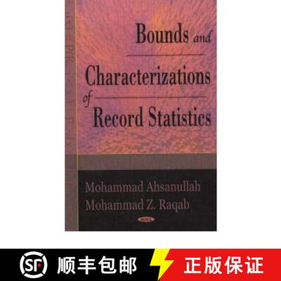【3-4周达】精装 Bounds and Characterizations of Record Statistics [9781594545382]