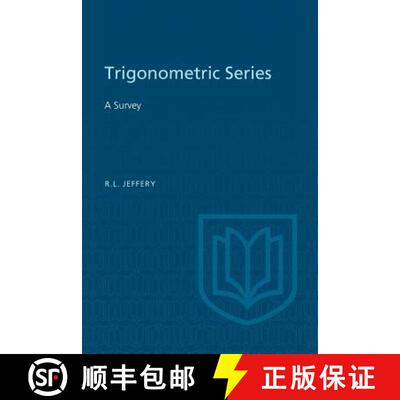 【3-4周达】Trigonometric Series : A Survey [9781487592035]