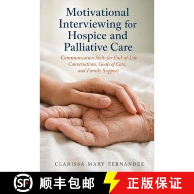 【3-4周达】Motivational Interviewing for Hospice and Palliative Care : Communication Skills for End-o... [9781764639026]