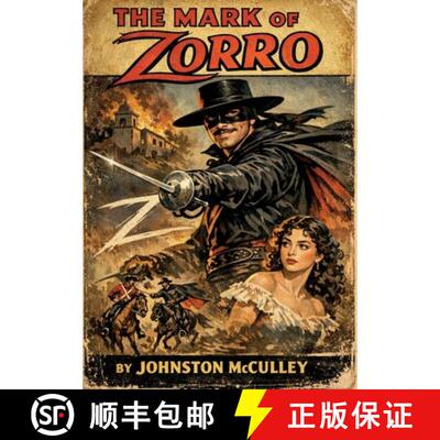 【3-4周达】The Mark of Zorro: The definitive masterpiece of pulp fiction that introduced one of the w... [9791043147715]