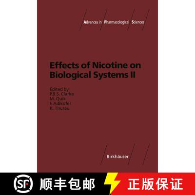 【3-4周达】Effects of Nicotine on Biological Systems II [9783034874472]
