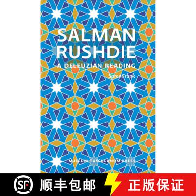 【3-4周达】Salman Rushdie – A Deleuzian Reading [9788763531092]